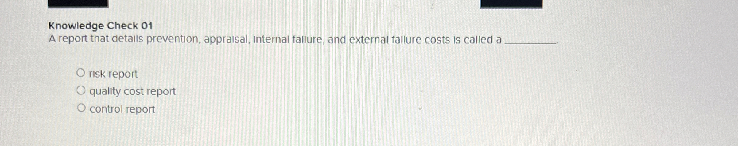 Solved Knowledge Check 01A report that detalls prevention, | Chegg.com