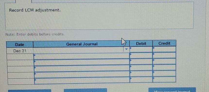 Solved Record LCM adjustment. Nole. Enter der Lefore | Chegg.com