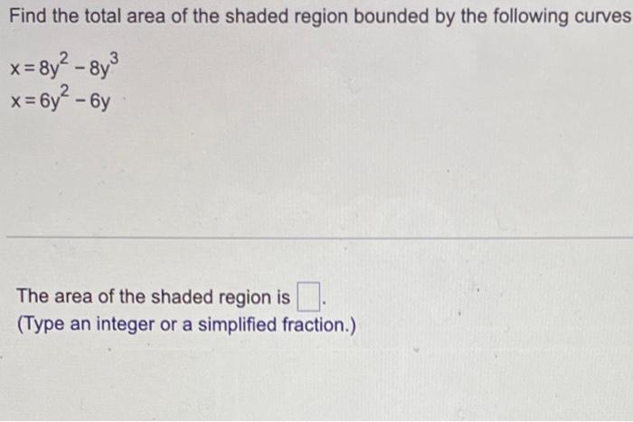 Solved Find the total area of the shaded region bounded by | Chegg.com
