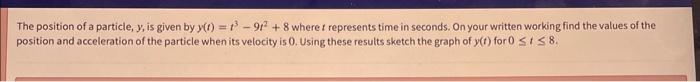 Solved The position of a particle, y, is given by | Chegg.com