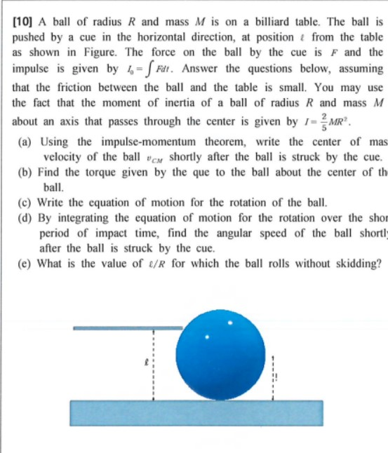 Solved [10] A ball of radius R and mass M is on a billiard | Chegg.com