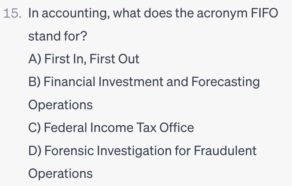 Solved 5. In accounting, what does the acronym FIFC stand | Chegg.com