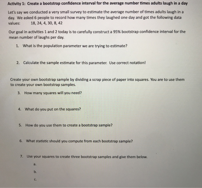 Activity 1: Create a bootstrap confidence interval | Chegg.com