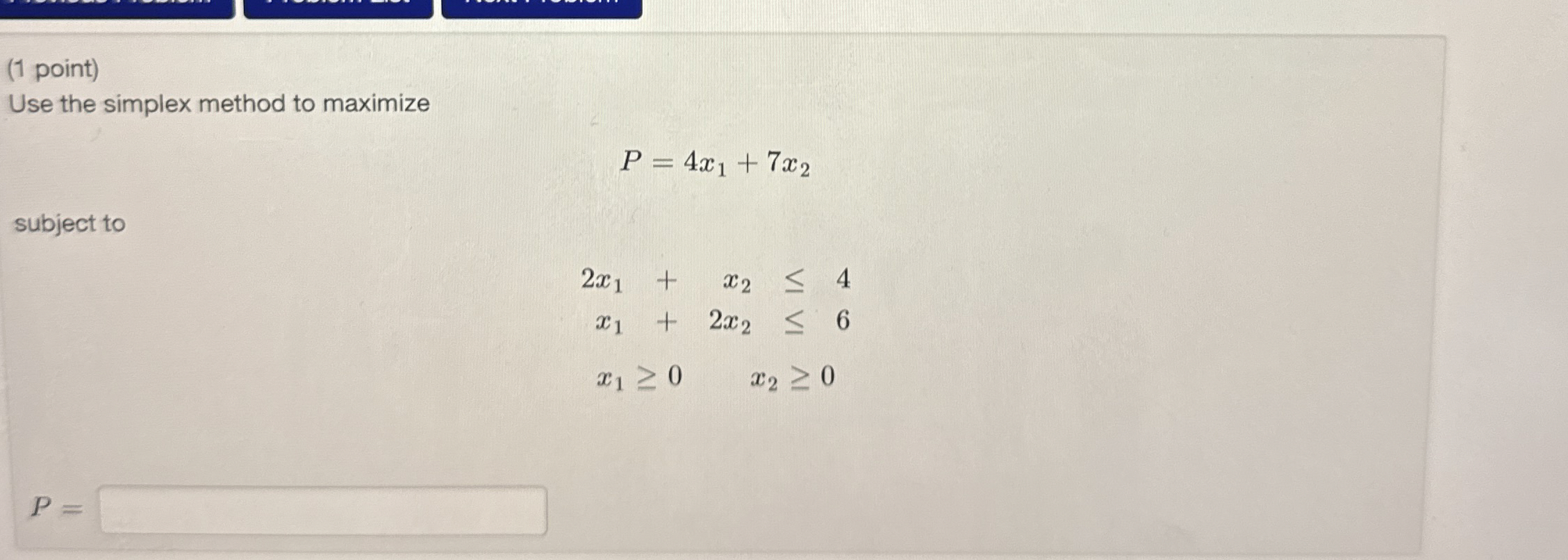 Solved (1 ﻿point)Use the simplex method to | Chegg.com
