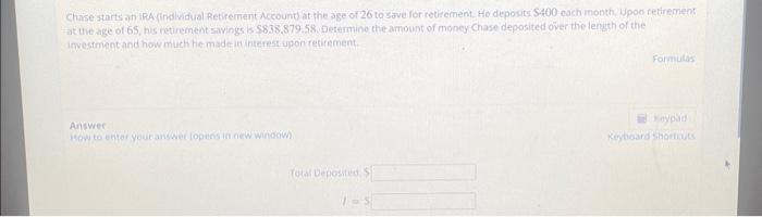 Solved Chase starts an IRA (indlvidual Retirement Account) | Chegg.com