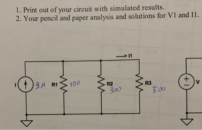 Solved 1. Print out of your circuit with simulated results. | Chegg.com