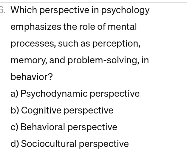 Solved Which perspective in psychology emphasizes the role | Chegg.com