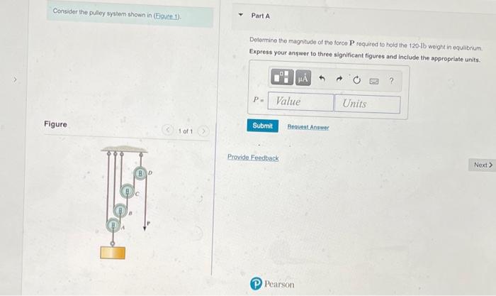 Solved Consider the pulley system shown in (Figure 1). | Chegg.com