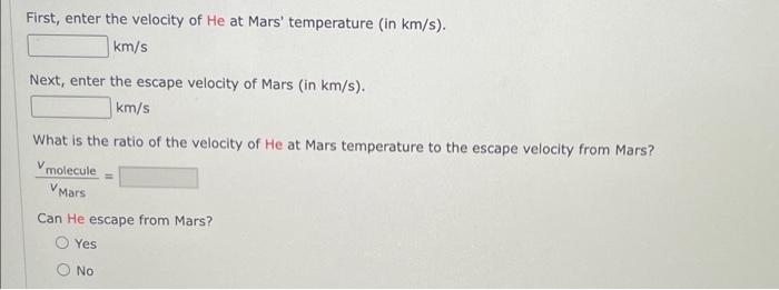 Solved What is the ratio of the velocity of He at Mars' | Chegg.com