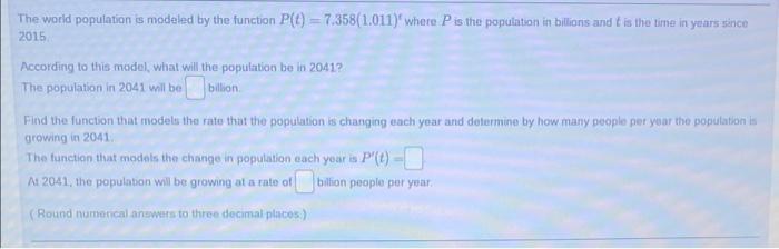 Solved The world population is modeled by the function | Chegg.com
