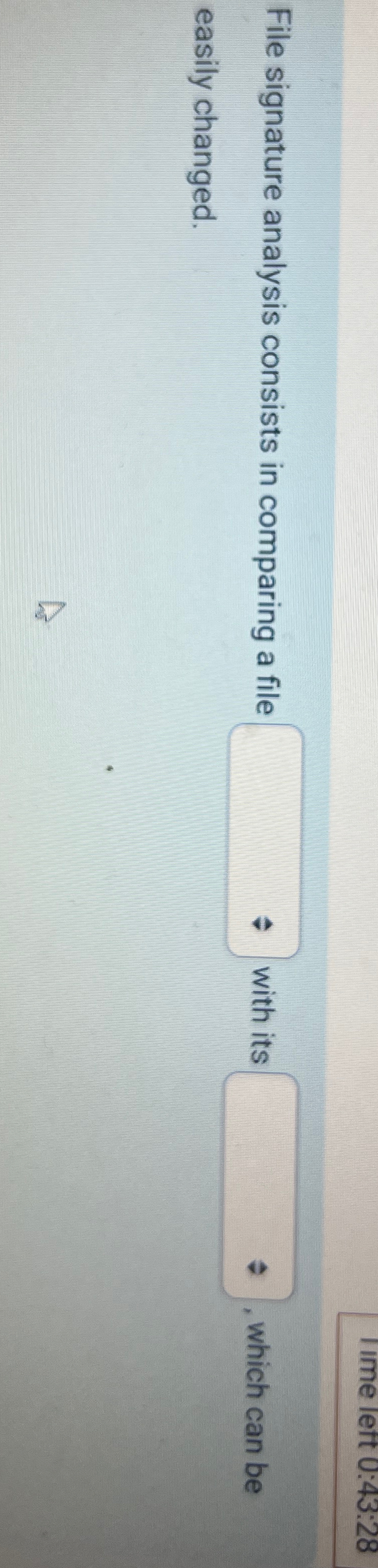 Solved File signature analysis consists in comparing a file | Chegg.com