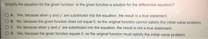 Solved Verify that the given function y is a solution of the | Chegg.com