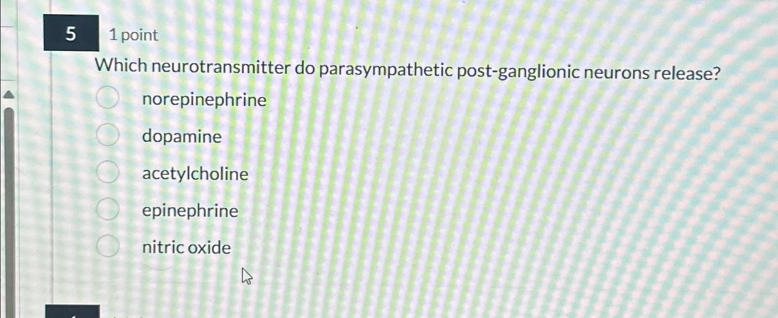 Solved 51 ﻿pointWhich neurotransmitter do parasympathetic | Chegg.com