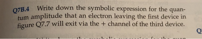 Solved Q7B.4 Write down the symbolic expression for the | Chegg.com