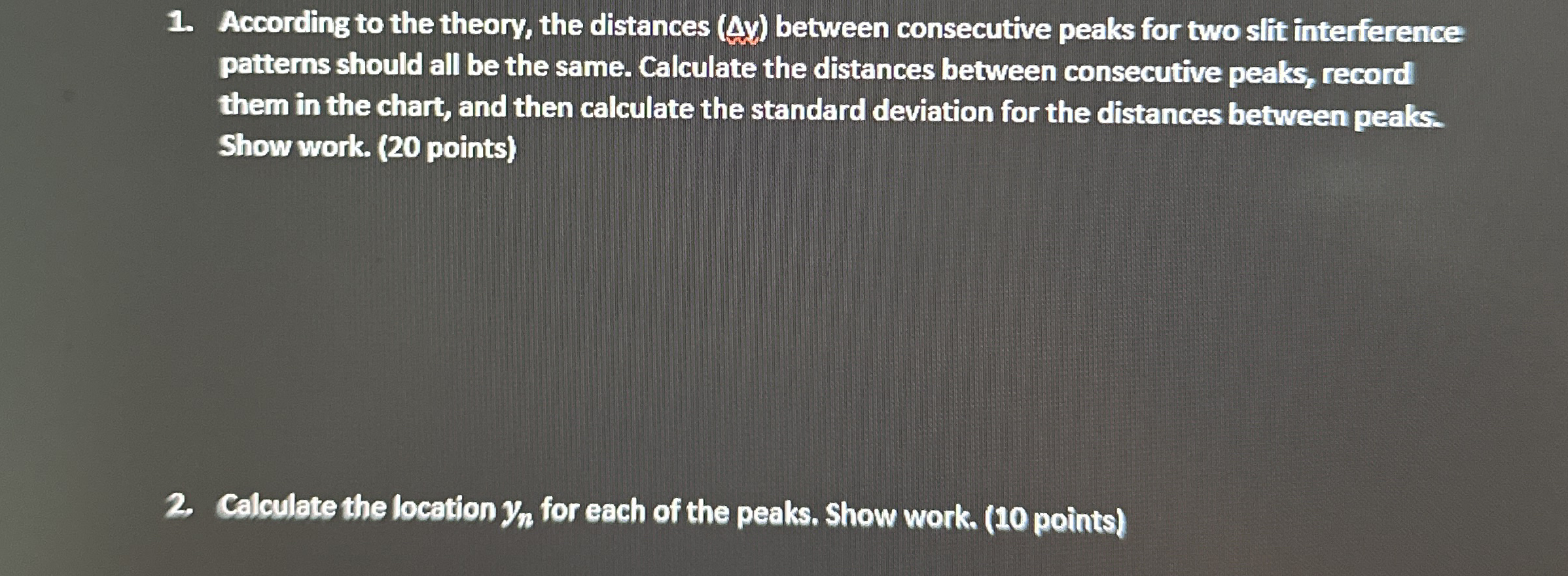 Solved According to the theory, the distances (Δy) ﻿between | Chegg.com