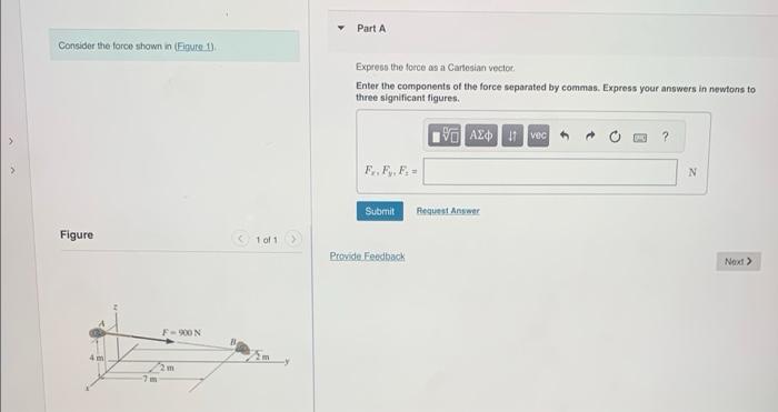 Solved Consider the force shown in (Figure 1). Express the | Chegg.com