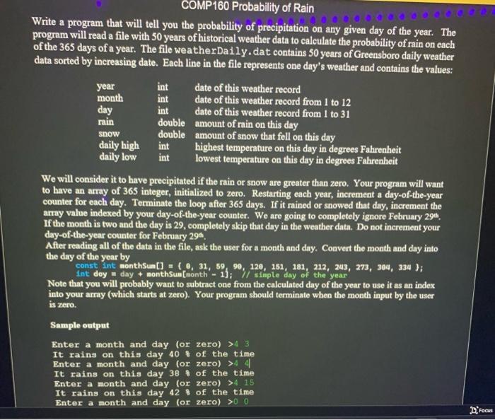 Solved COMP160 Probability of Rain Write a program that will | Chegg.com