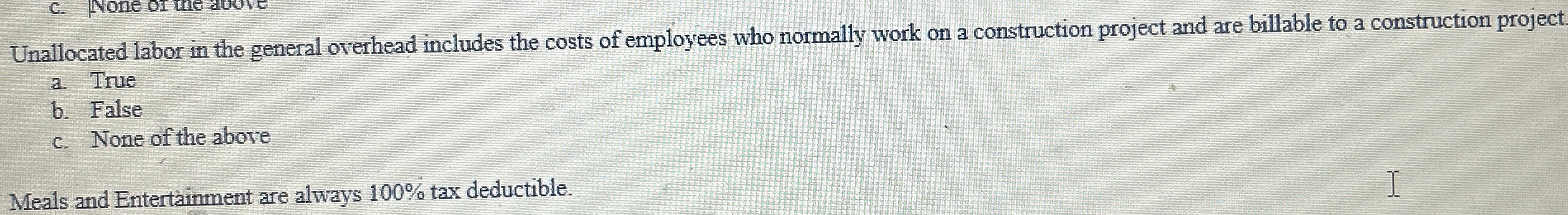 Solved Unallocated labor in the general overhead includes | Chegg.com