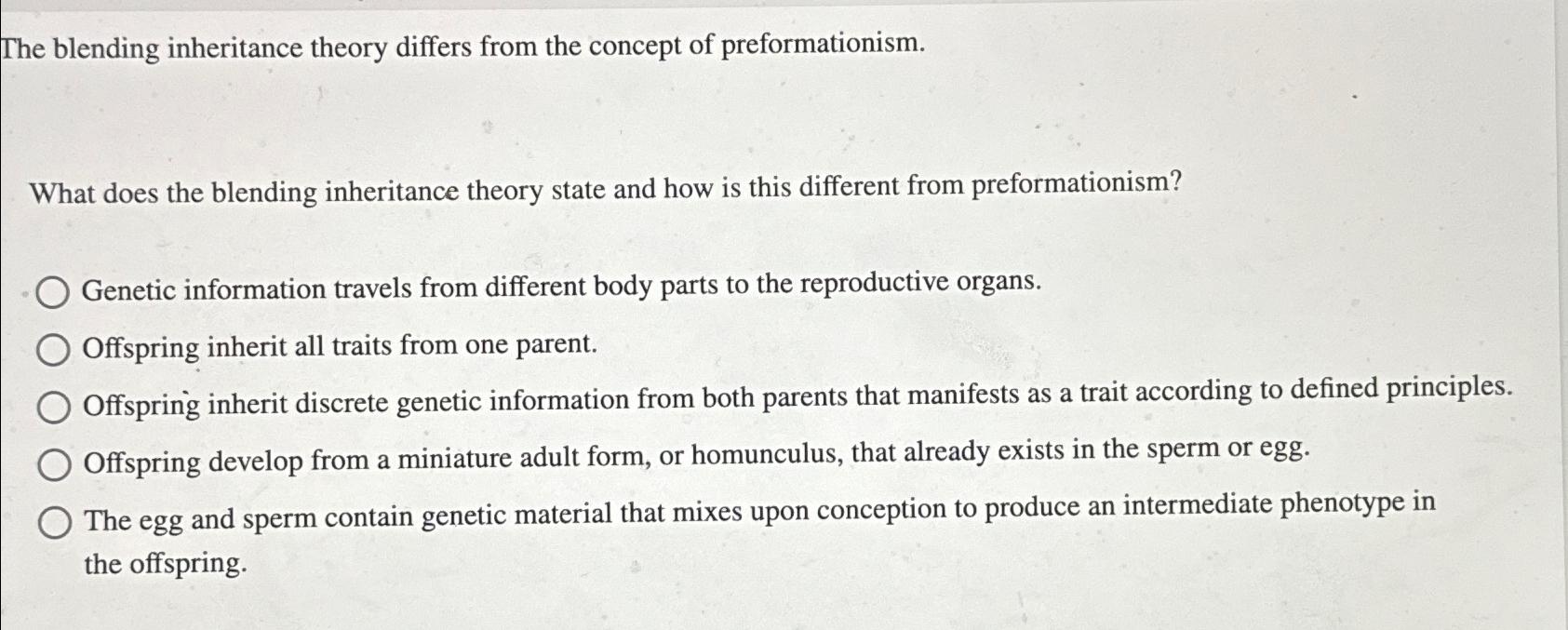 Solved The blending inheritance theory differs from the | Chegg.com