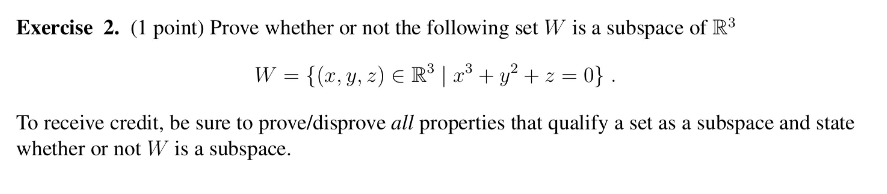 Solved To receive credit, be sure to prove/disprove all | Chegg.com