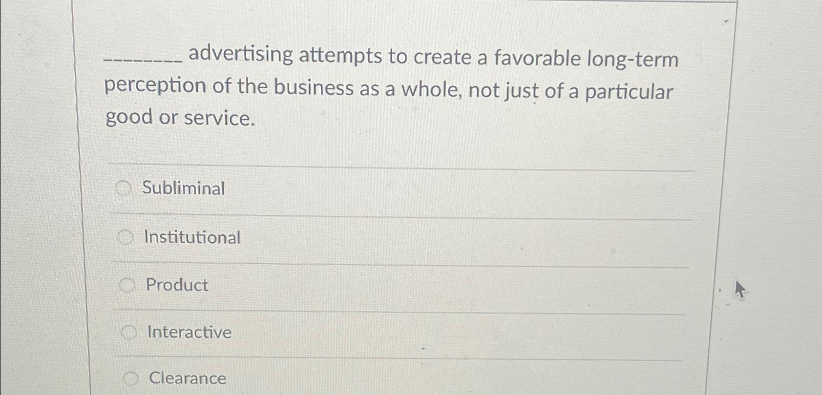 Solved advertising attempts to create a favorable long-term | Chegg.com