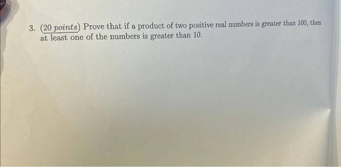 Solved 3. (20 points ) Prove that if a product of two | Chegg.com