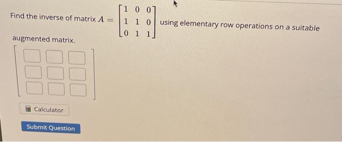 Solved Use elementary row operations on a suitable augmented | Chegg.com