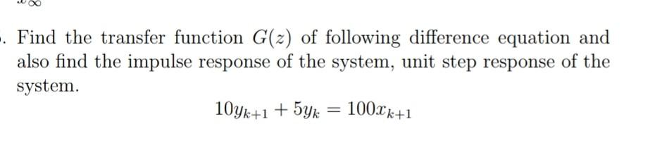 Solved . Find the transfer function G(z) of following | Chegg.com