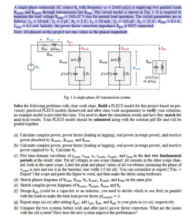 A single-phase sinusoidal AC source 𝐕! ﻿with | Chegg.com