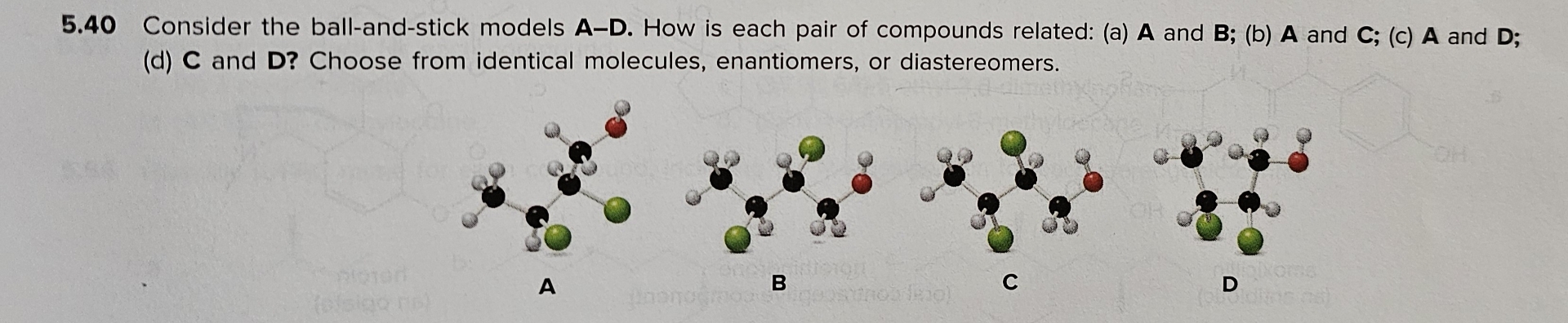 Solved 5.40 ﻿Consider the ball-and-stick models A-D. ﻿How is | Chegg.com