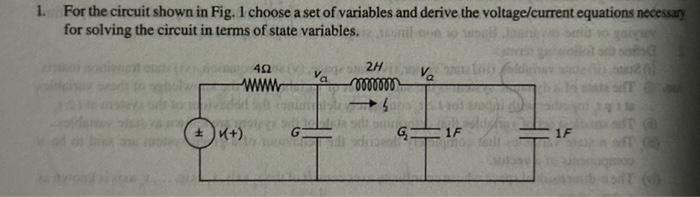 Solved 1. For the circuit shown in Fig. 1 choose a set of | Chegg.com