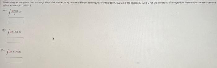 Solved Three integrals are given that although they look | Chegg.com