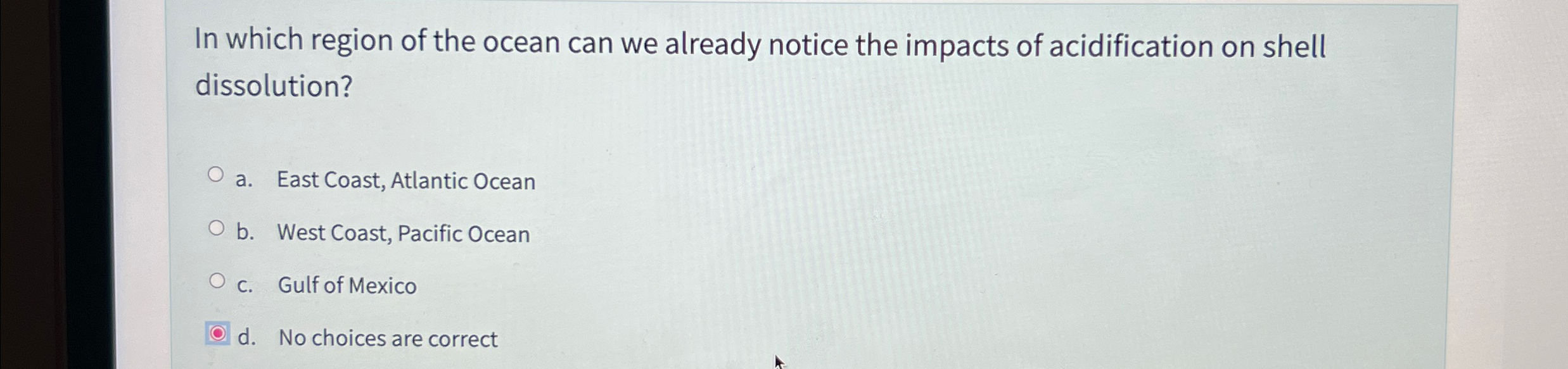 Solved In which region of the ocean can we already notice | Chegg.com