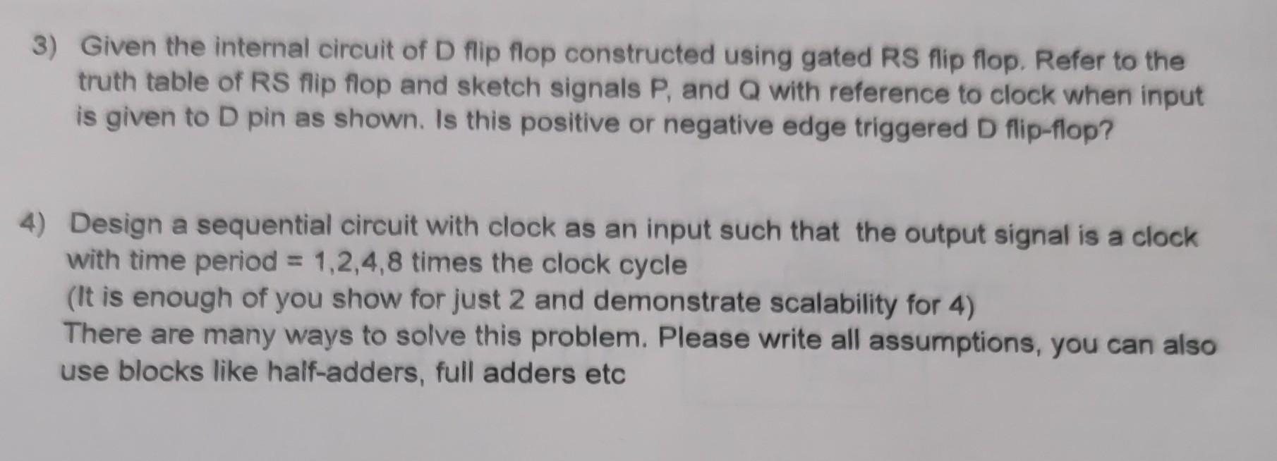Solved 3) Given the internal circuit of D flip flop | Chegg.com