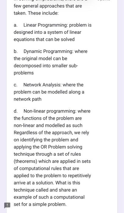 Solved Few General Approaches That Are Taken These Include