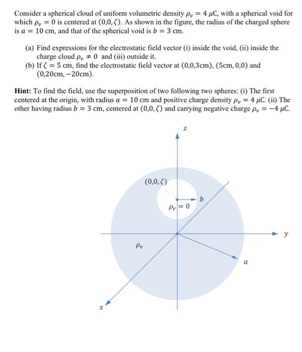 Solved Consider a spherical cloud of uniform volumetric | Chegg.com
