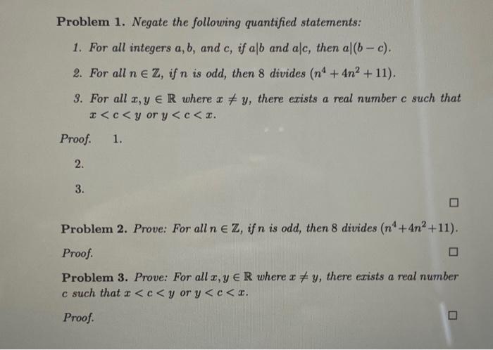 Solved Problem 1. Negate the following quantified | Chegg.com