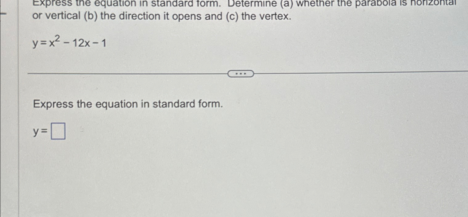 Solved Express the equation in standard form. Determine (a) | Chegg.com