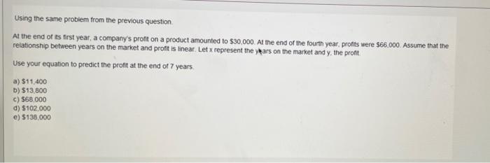 Solved Using the same problem from the previous question. At | Chegg.com