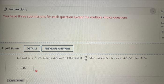 Solved You have three submissions for each question except | Chegg.com