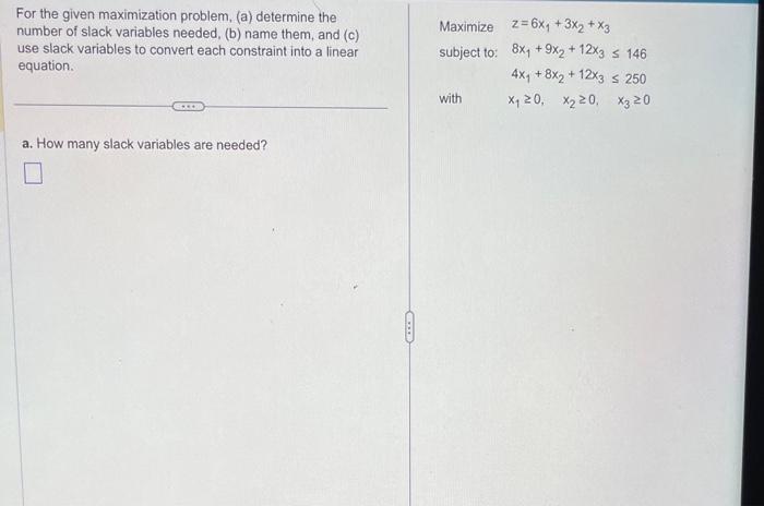 Solved For the given maximization problem, (a) determine the | Chegg.com
