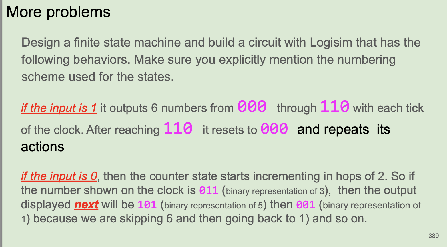 Solved More problemsDesign a finite state machine and build | Chegg.com