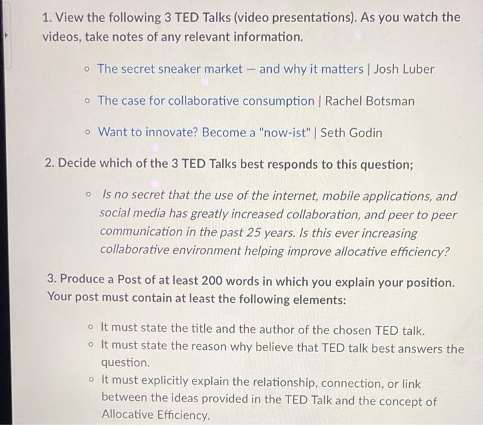 1. View the following 3 TED Talks (video | Chegg.com
