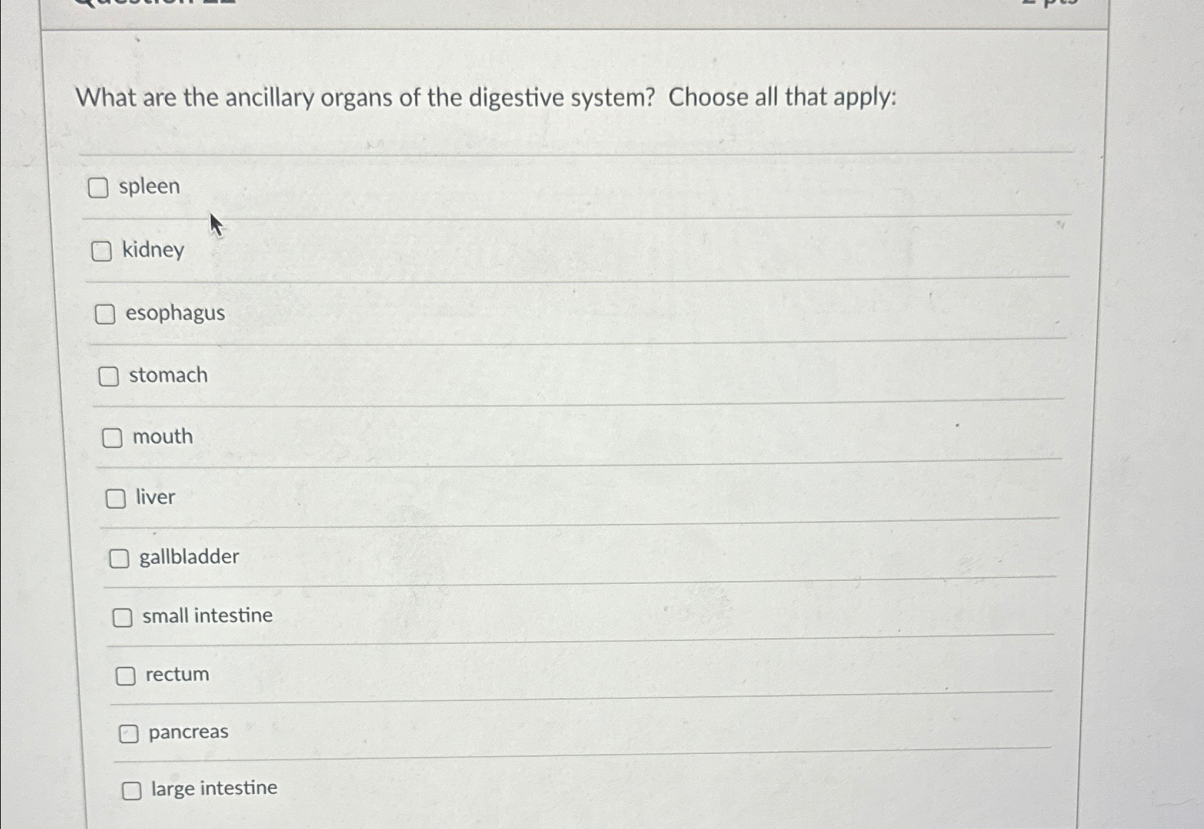Solved What are the ancillary organs of the digestive | Chegg.com