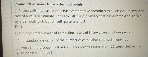 Solved Round off answers to two decimal points(1)Phone calls | Chegg.com