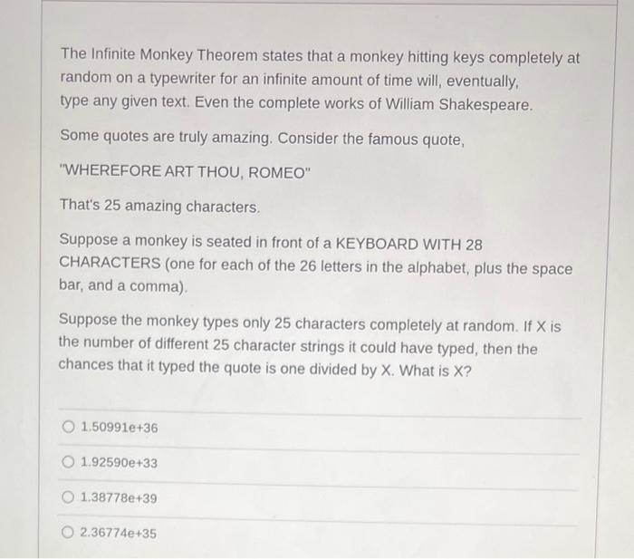 Solved The Infinite Monkey Theorem states that a monkey | Chegg.com