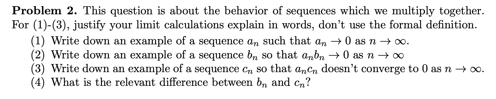 Solved Problem 2. ﻿This question is about the behavior of | Chegg.com