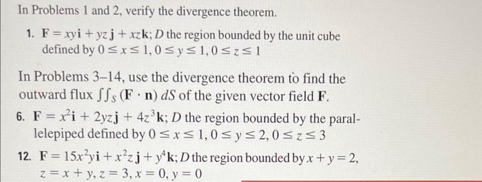 Solved In Problems 1 and 2 , verify the divergence theorem. | Chegg.com