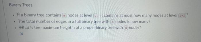 Solved Binary Trees - If a binary tree contains m nodes at | Chegg.com
