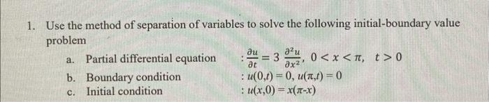 Solved 11 Use the method of separation of variables to solve | Chegg.com